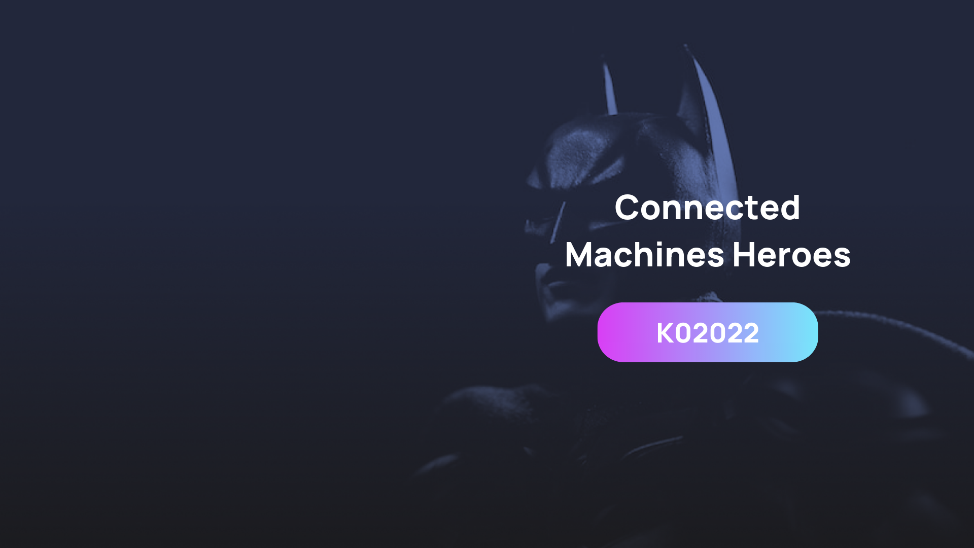 Connected Machines Heroes Ep.1 | K2022 | Düsseldorf - 40FACTORY